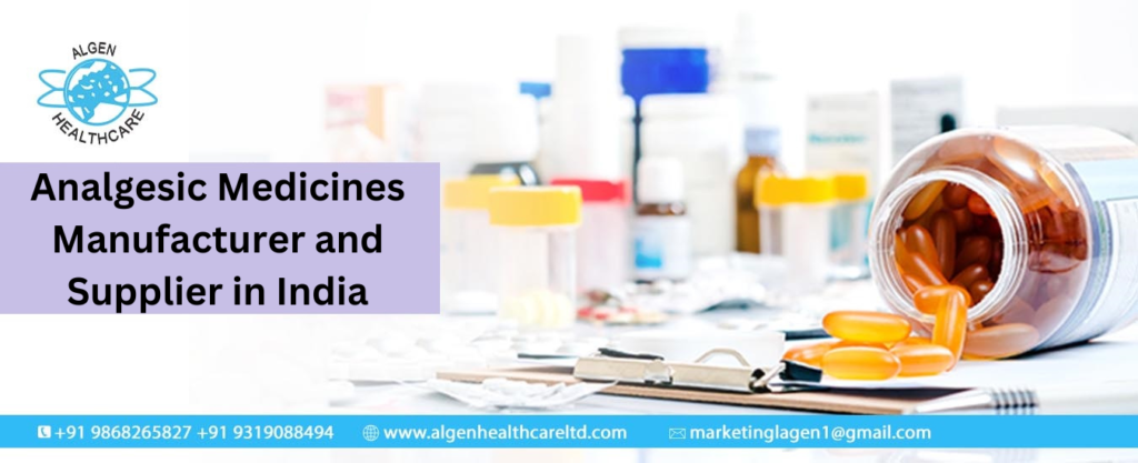 Analgesic Medicines Manufacturer and Supplier in India | Algen Healthcare